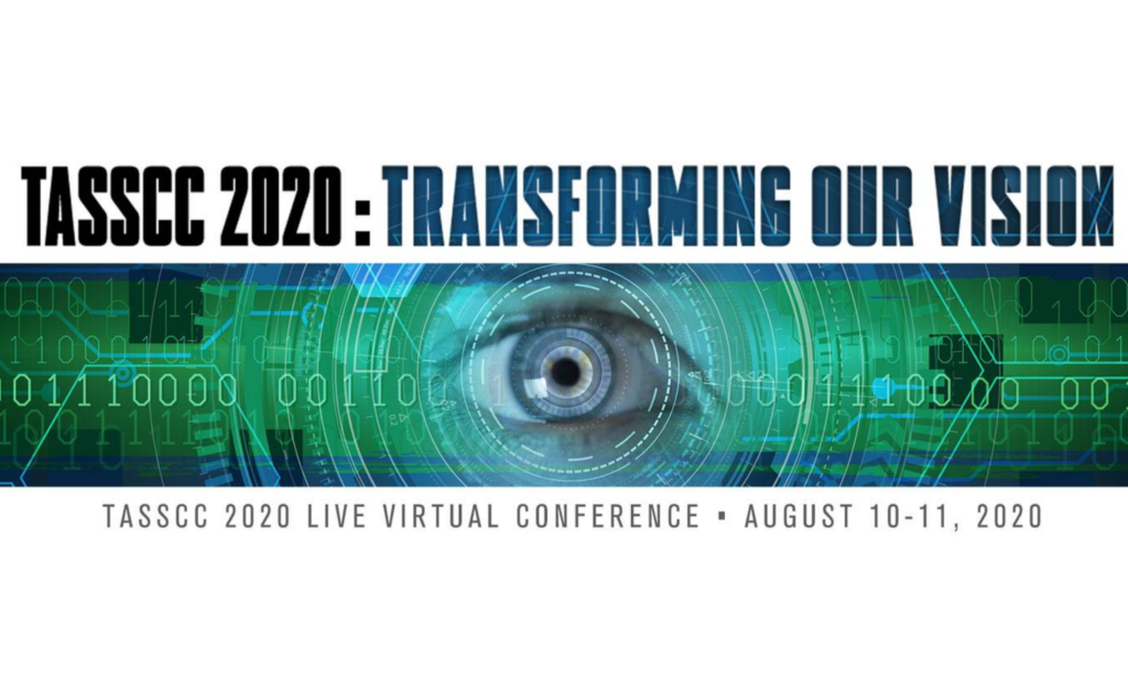 TASSCC 2020 Breakdown: Transforming Your Vision - Access Sciences