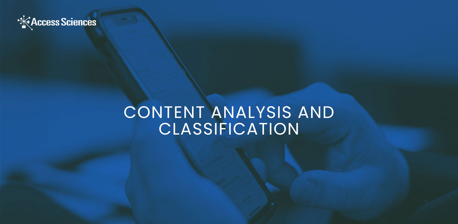 Content Analysis and Classification - Access Sciences